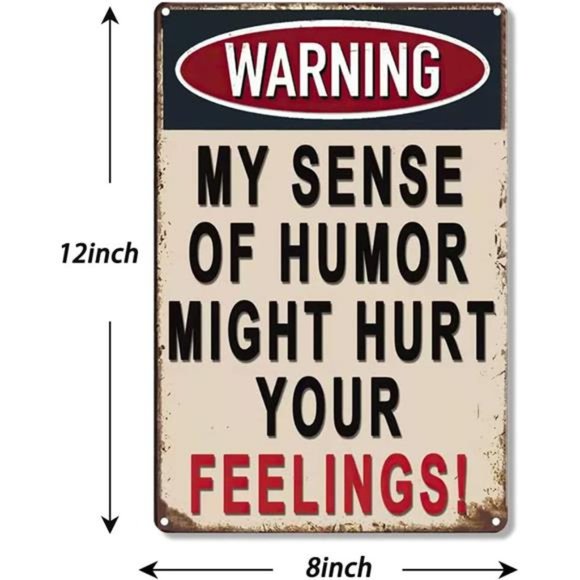 Wall Decor | My Humor Might Hurt You Caution Sign 8 X 12 Inch | Poshmark